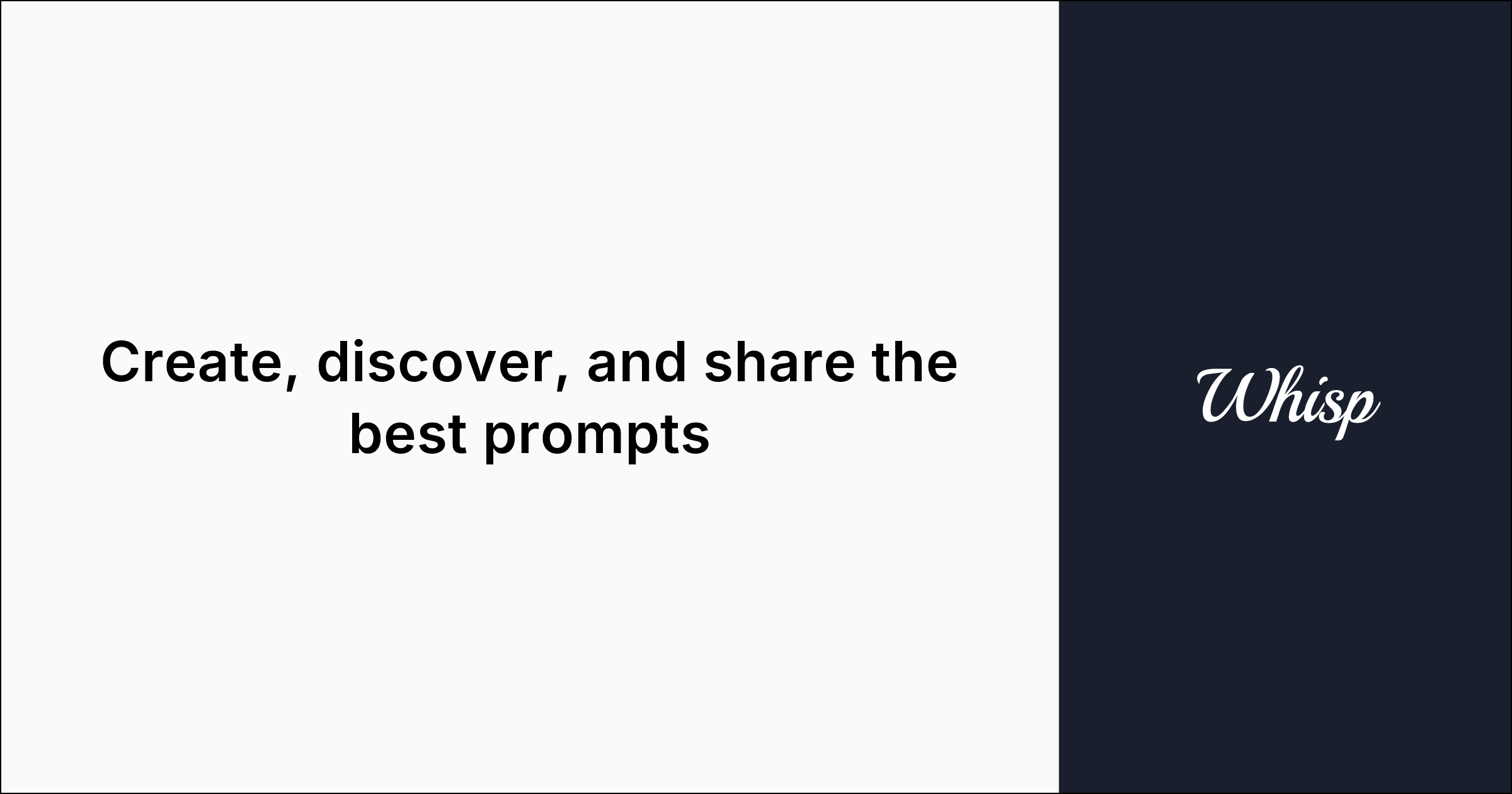 Whisp - Create, Share, and Discover AI Prompts